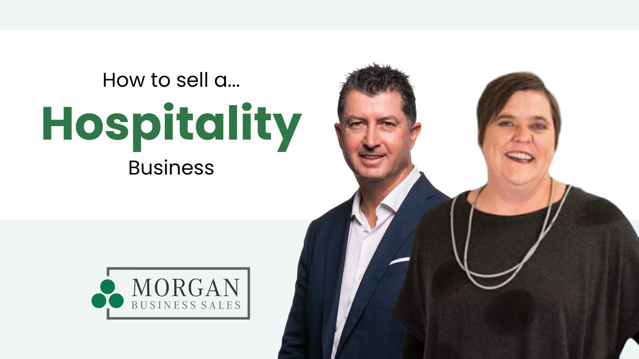 How To Sell A Hospitality Business - Morgan Business Sales