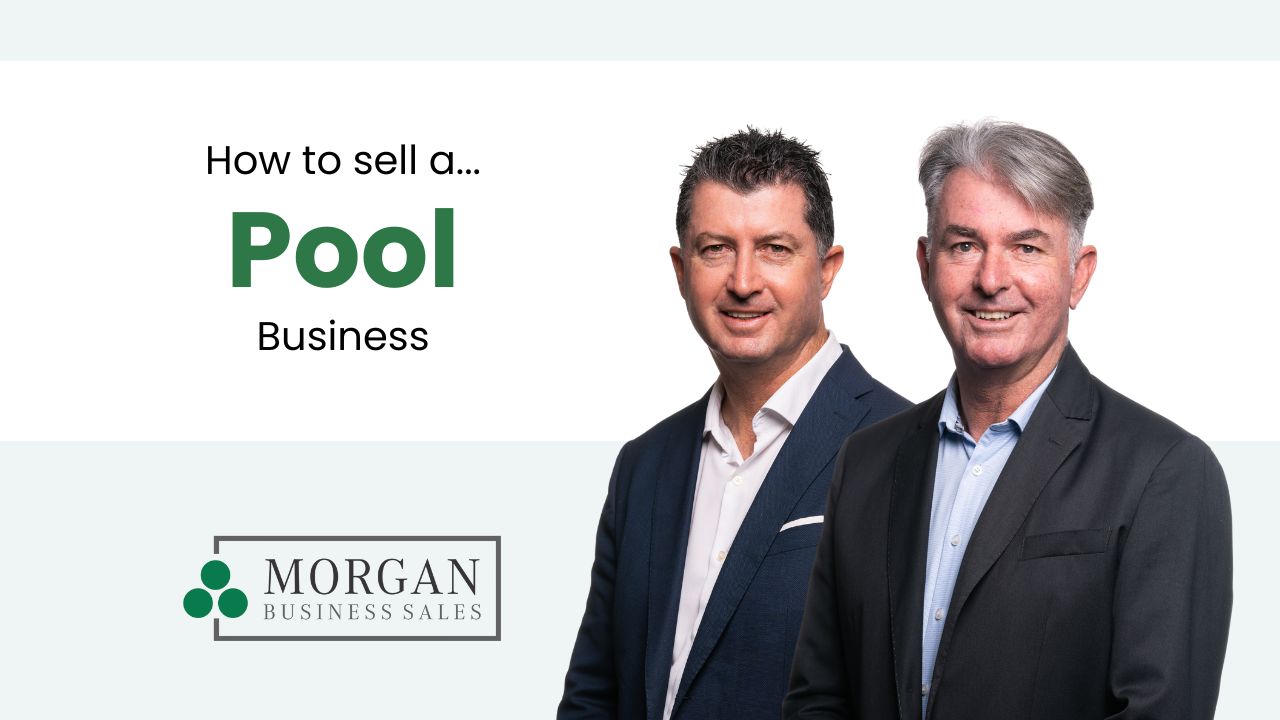 How To Sell A Pool Business - Morgan Business Sales